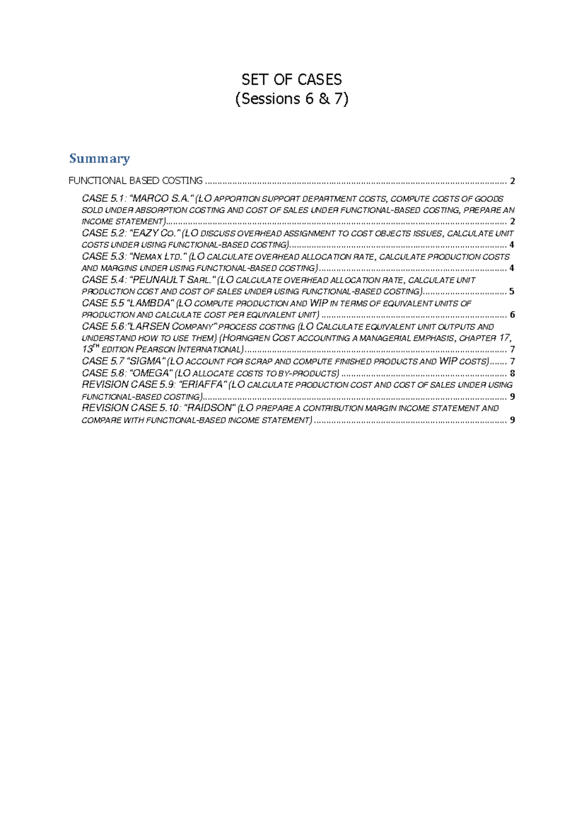 COST Cases 3 2 - Cas pratiques - SET OF CASES (Sessions 6 & 7) Summary ...