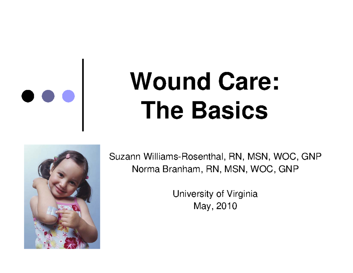 Wound Care The Basics - Nursing - Wound Care: The Basics Suzann ...