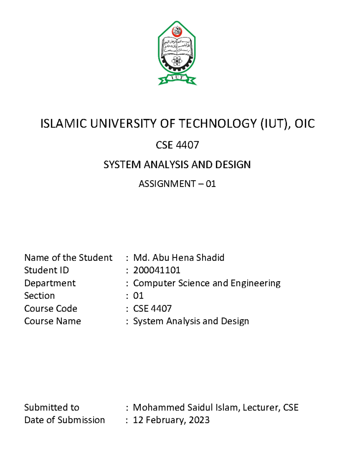 CSE 4407 Assigment 01 - ISLAMIC UNIVERSITY OF TECHNOLOGY (IUT), OIC CSE ...