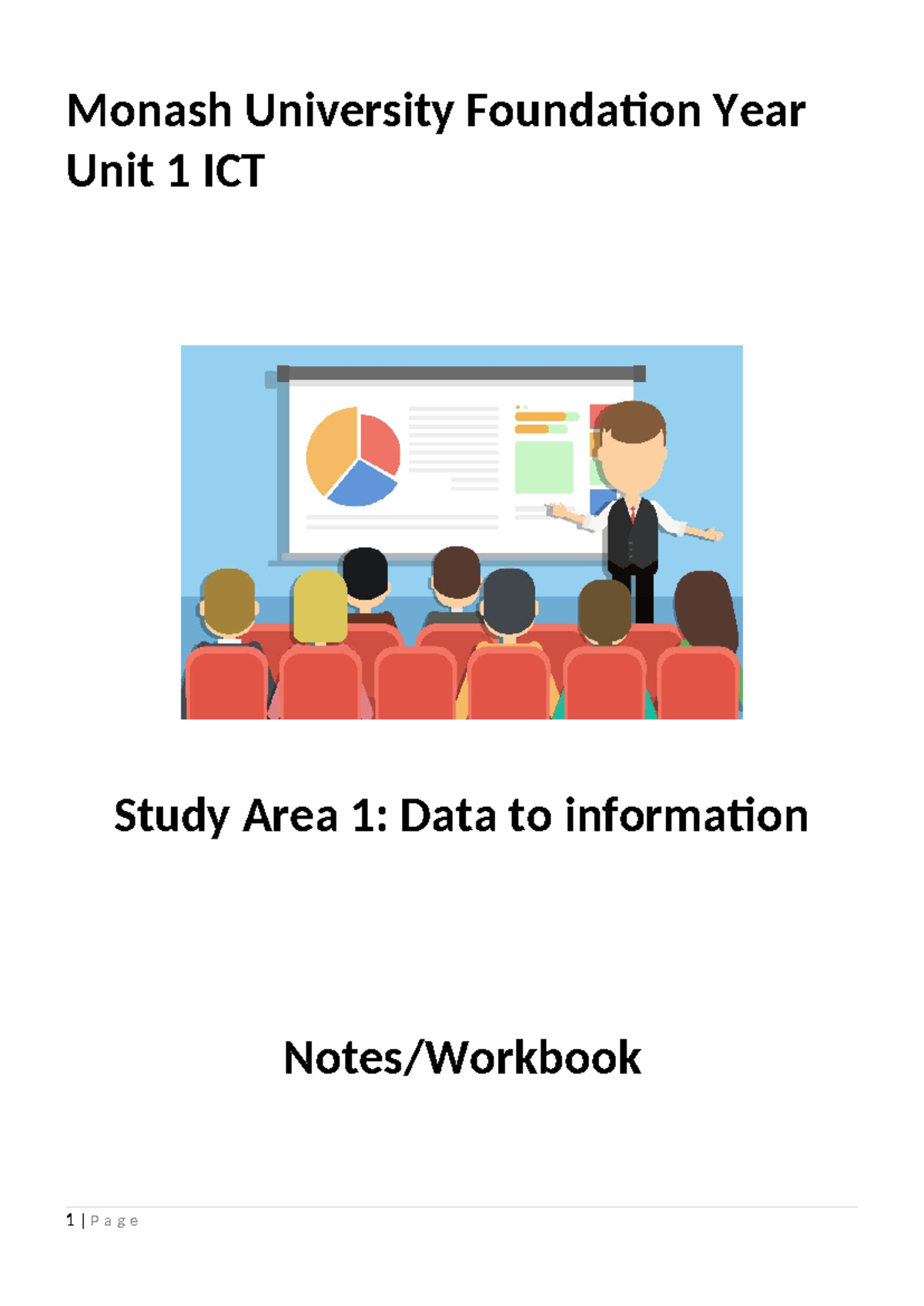 SA1 - Notes booklet - Ict - Monash University Foundation Year Unit 1 ...