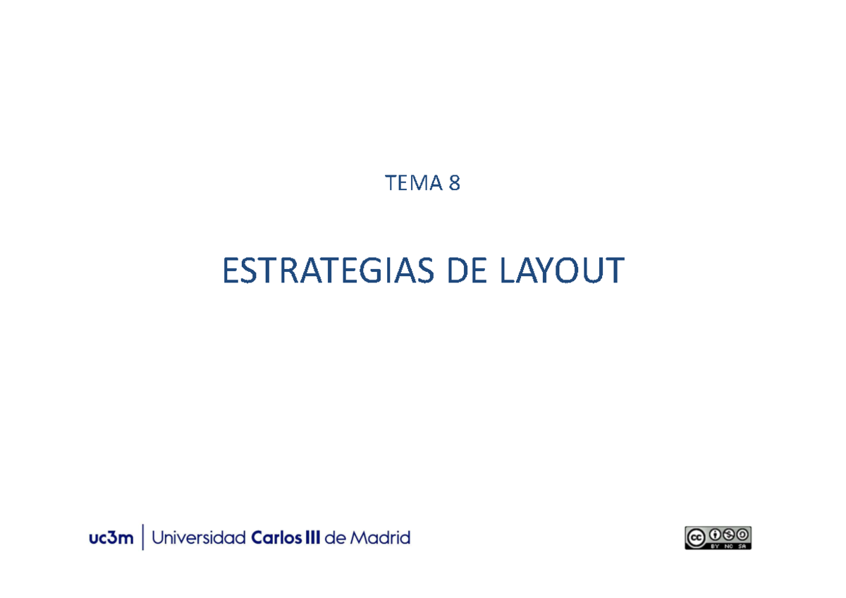 Lecture 9 - Estrategias DE Layout - TEMA 8 ESTRATEGIAS DE LAYOUT ...