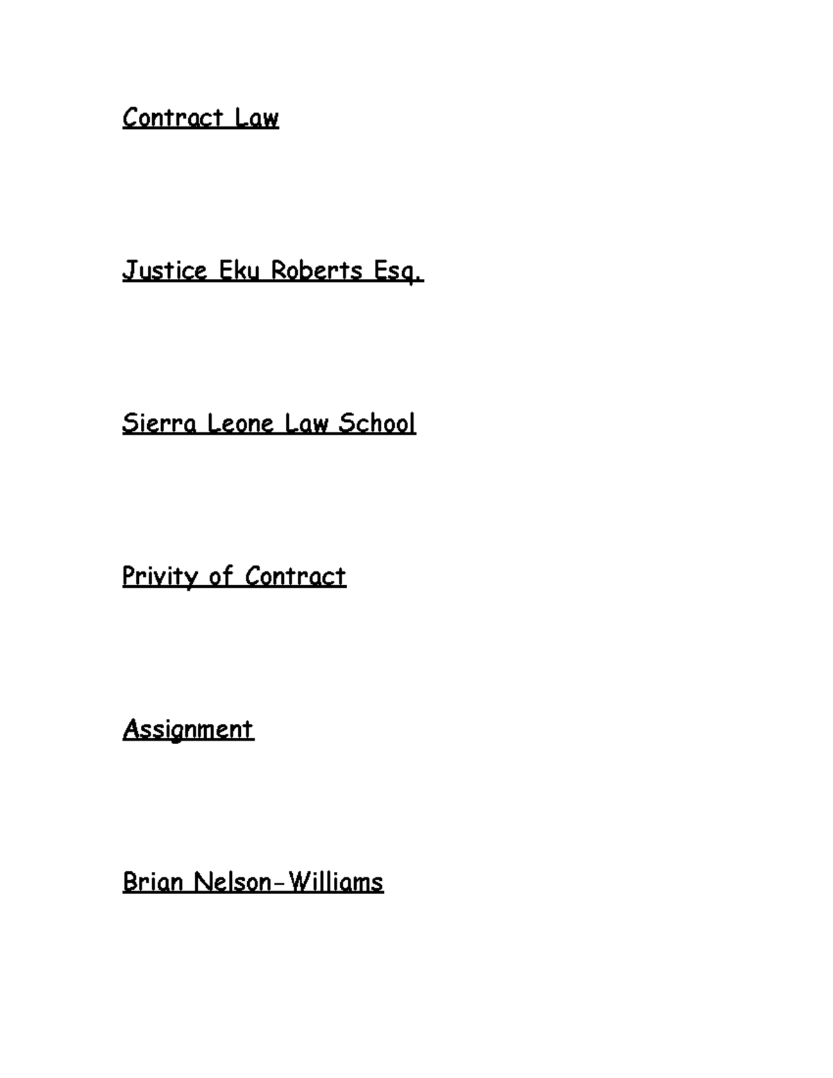 Contract LAW Assignment Privity of Contract 1 - Contract Law Justice ...