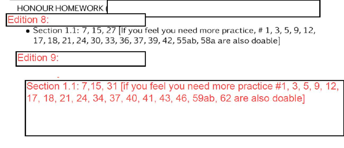 HW Lec1 part1 - Homework - HONOUR HOMEWORK Edition 8: Section 1: 7, 15, 27 If you feel you need ...