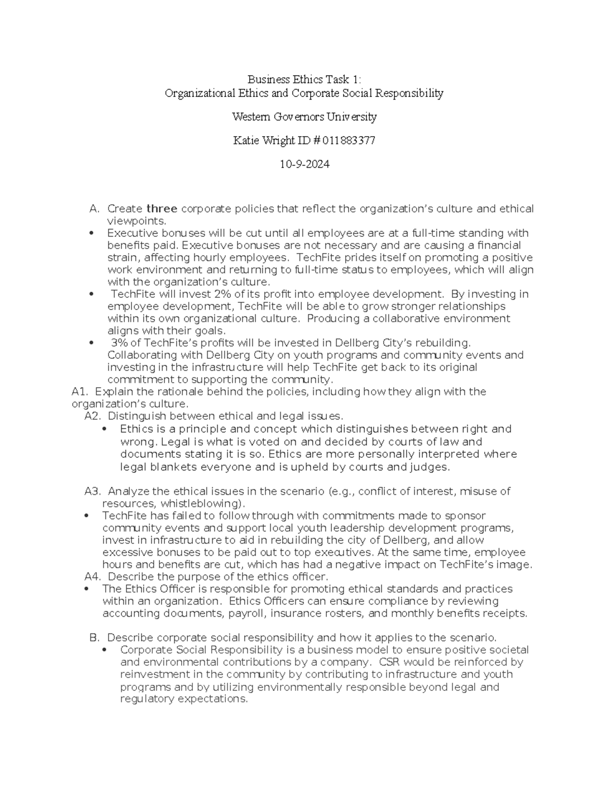 C717 TASK 1 PASS - Business Ethics Task 1: Organizational Ethics and ...