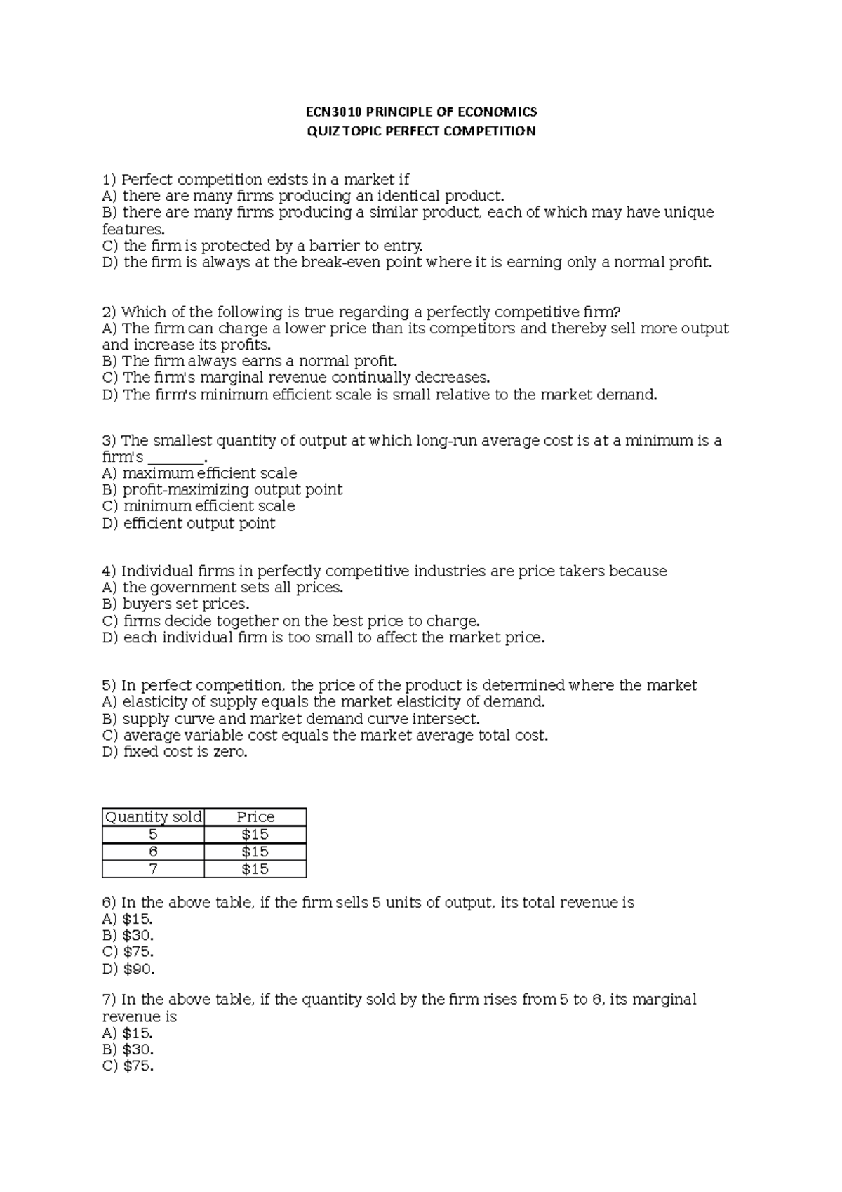 QUIZ Perfect Competition - ECN3010 PRINCIPLE OF ECONOMICS QUIZ TOPIC ...