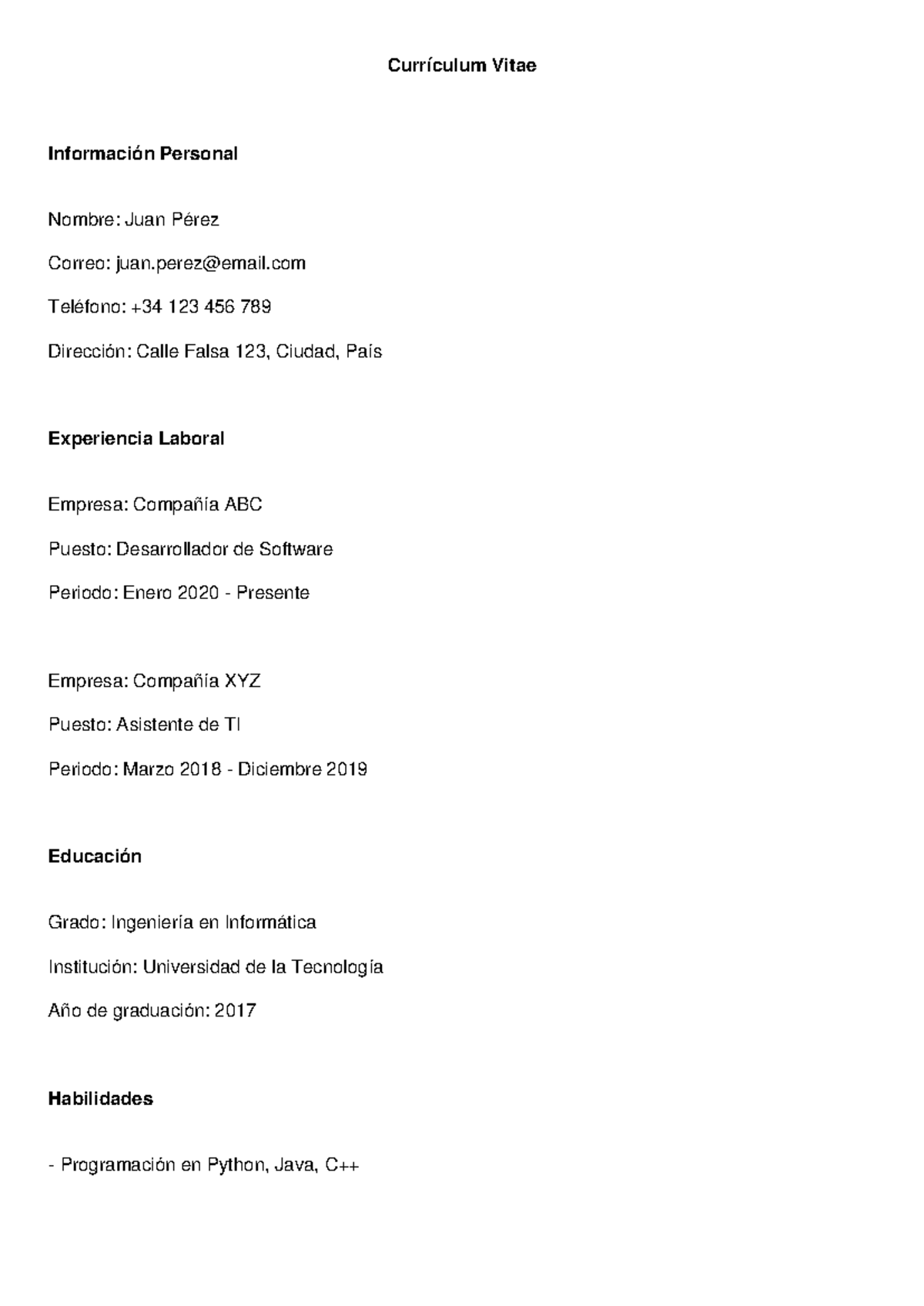 Curriculum vitae unprotected - Currículum Vitae Información Personal Nombre: Juan Pérez Correo ...