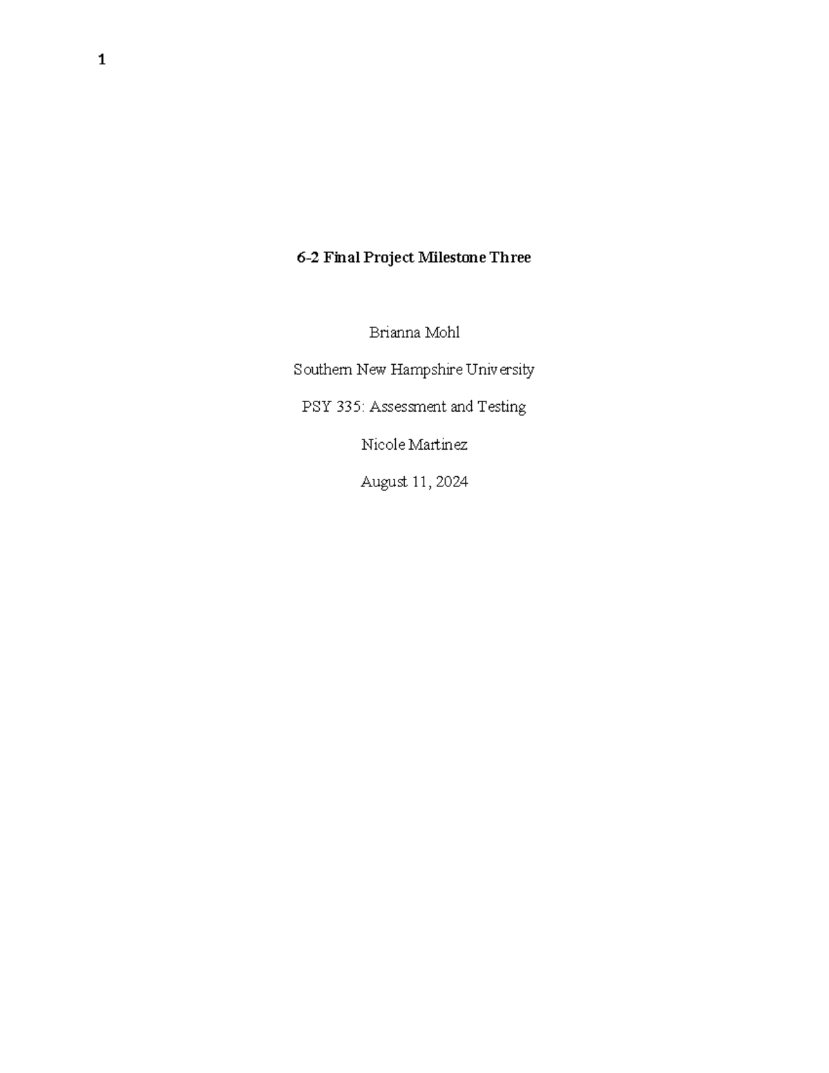 Module 6 Project Milestone - 6-2 Final Project Milestone Three Brianna ...