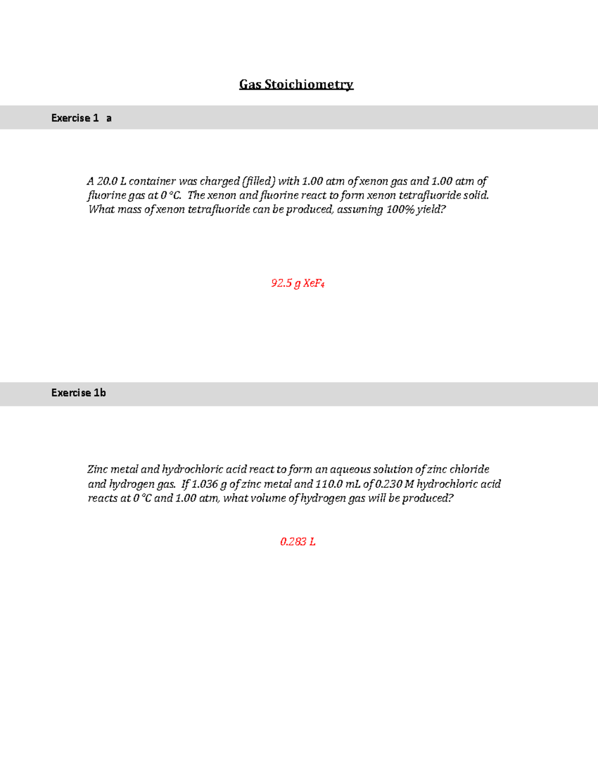 12.1 Gas Stoichiometry answers - Gas Stoichiometry A 20 L container was ...