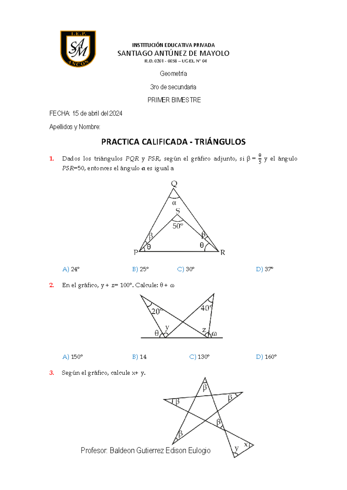 Practica 1 Triángulos - PROBLEMAS DE GEOMETRIA - Profesor: Baldeon ...