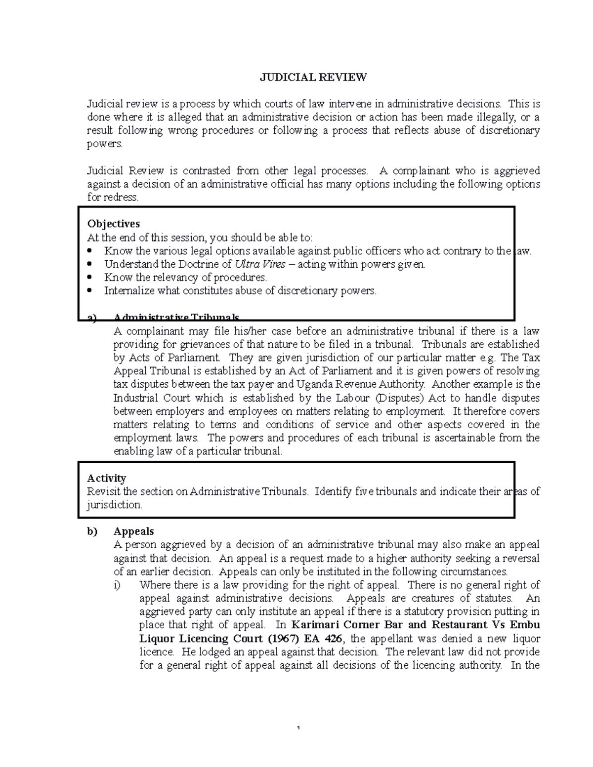 Judicial Review 1 - JUDICIAL REVIEW Judicial review is a process by ...