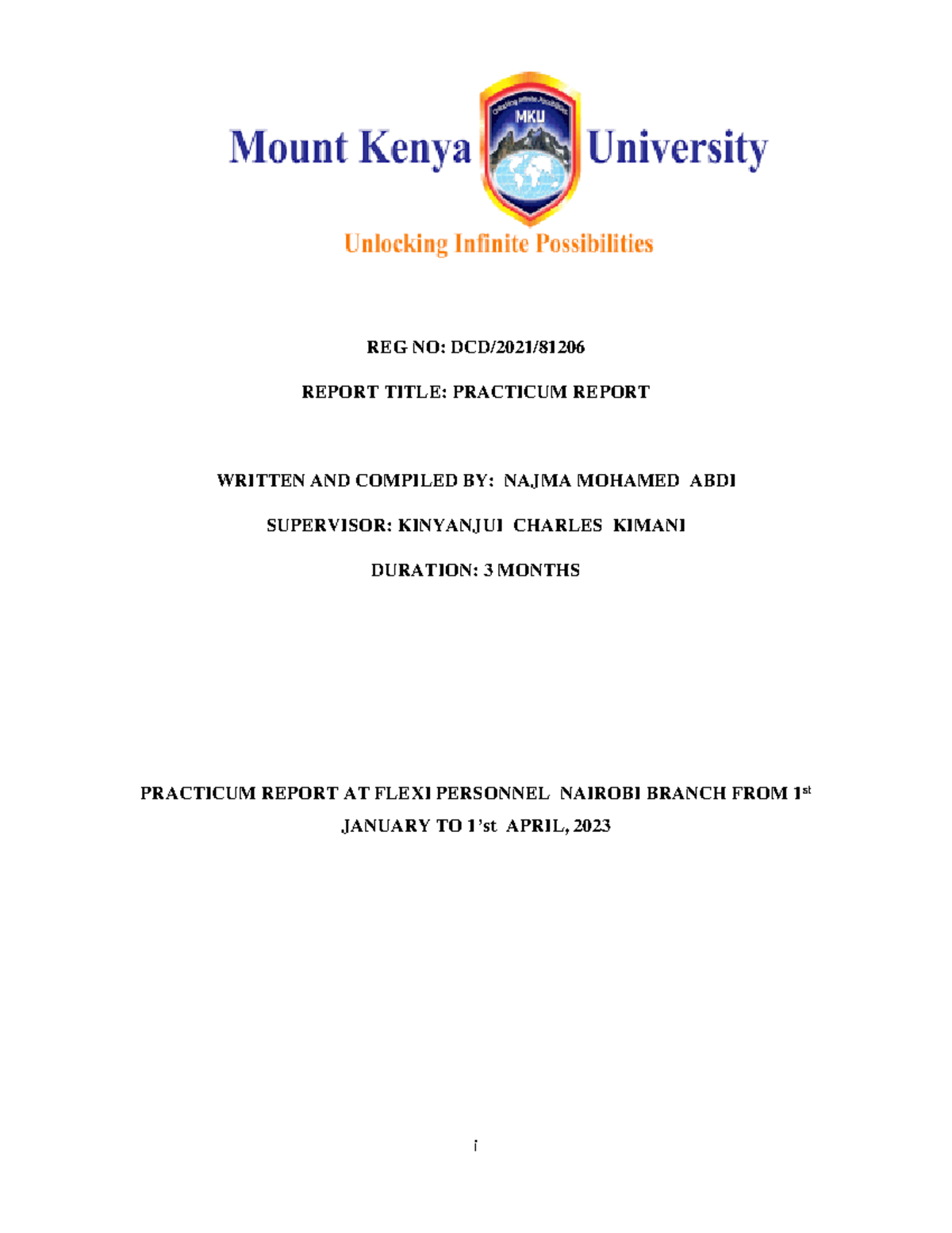 Najma' Report - i REG NO: DCD/2021/ REPORT TITLE: PRACTICUM REPORT ...