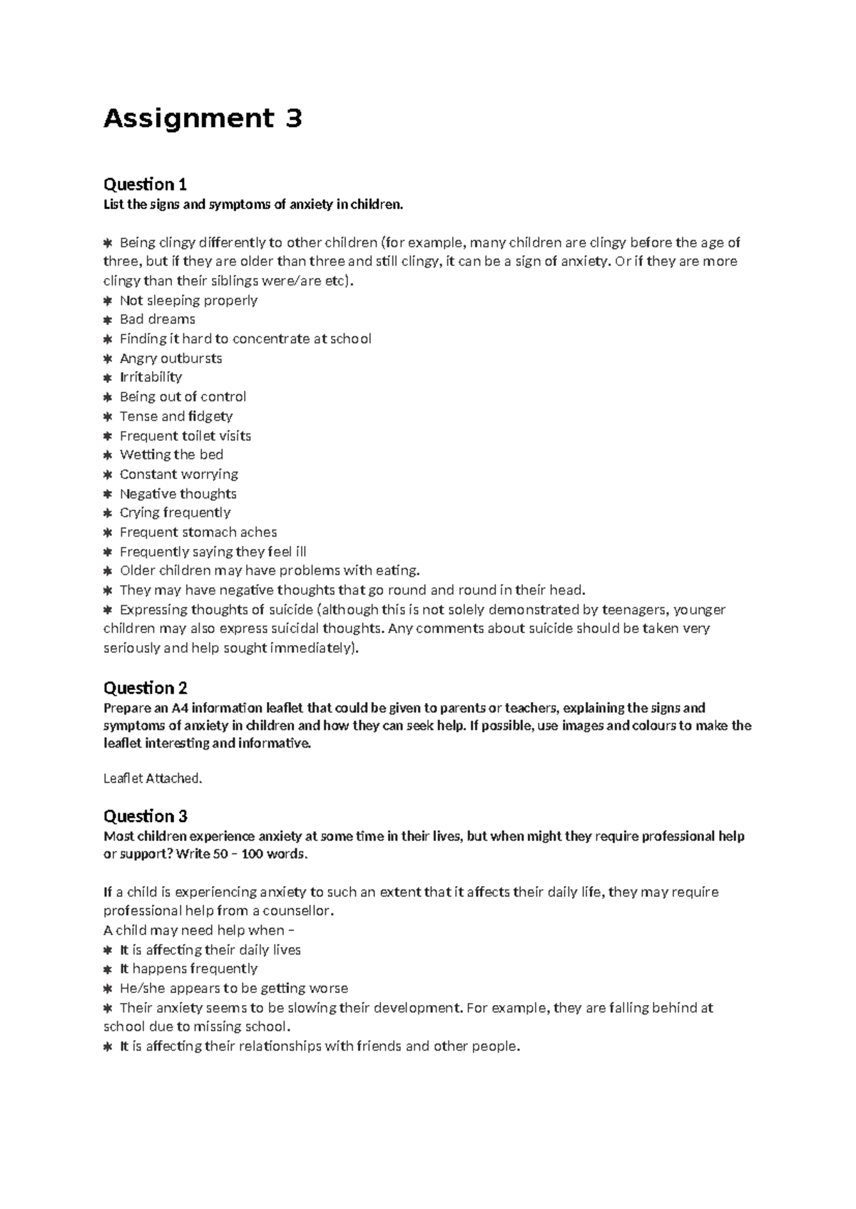 Assessment 3 - Information - Assignment 3 Question 1 List the signs and symptoms of anxiety in ...