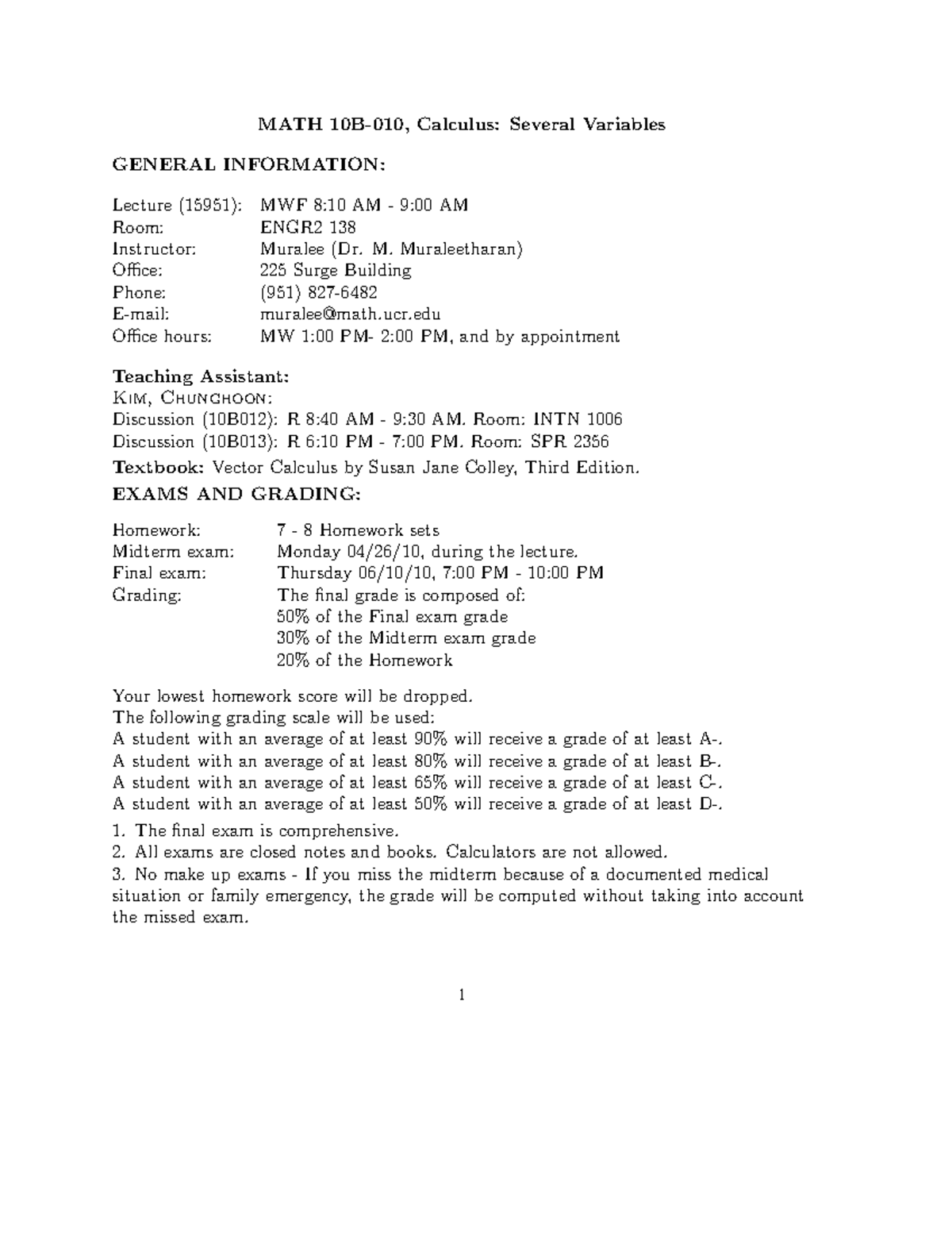 Course info-10B-Spring 10 - MATH 10B-010, Calculus: Several Variables GENERAL INFORMATION ...