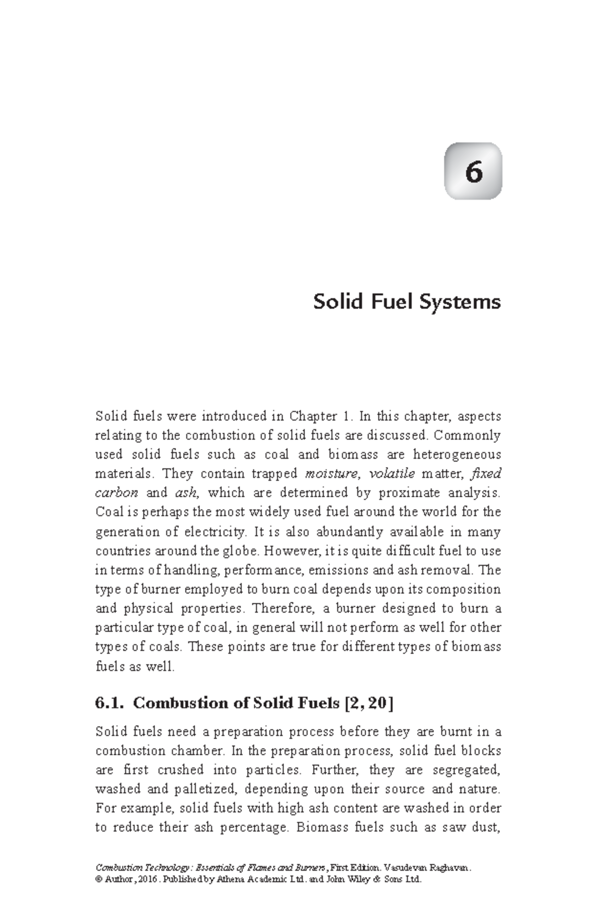 6 solid fuel systems 2016 - Solid Fuel Systems 6 Solid fuels were introduced in Chapter 1. In ...