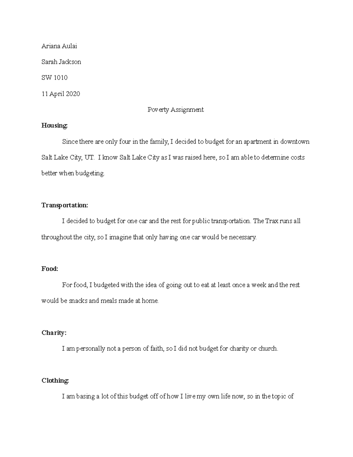 Poverty Assignment - Ariana Aulai Sarah Jackson SW 1010 11 April 2020 ...