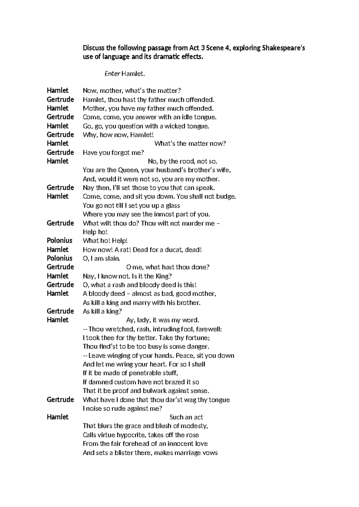 Hamlet extract 4 - rrjfjfj - Discuss the following passage from Act 3 ...