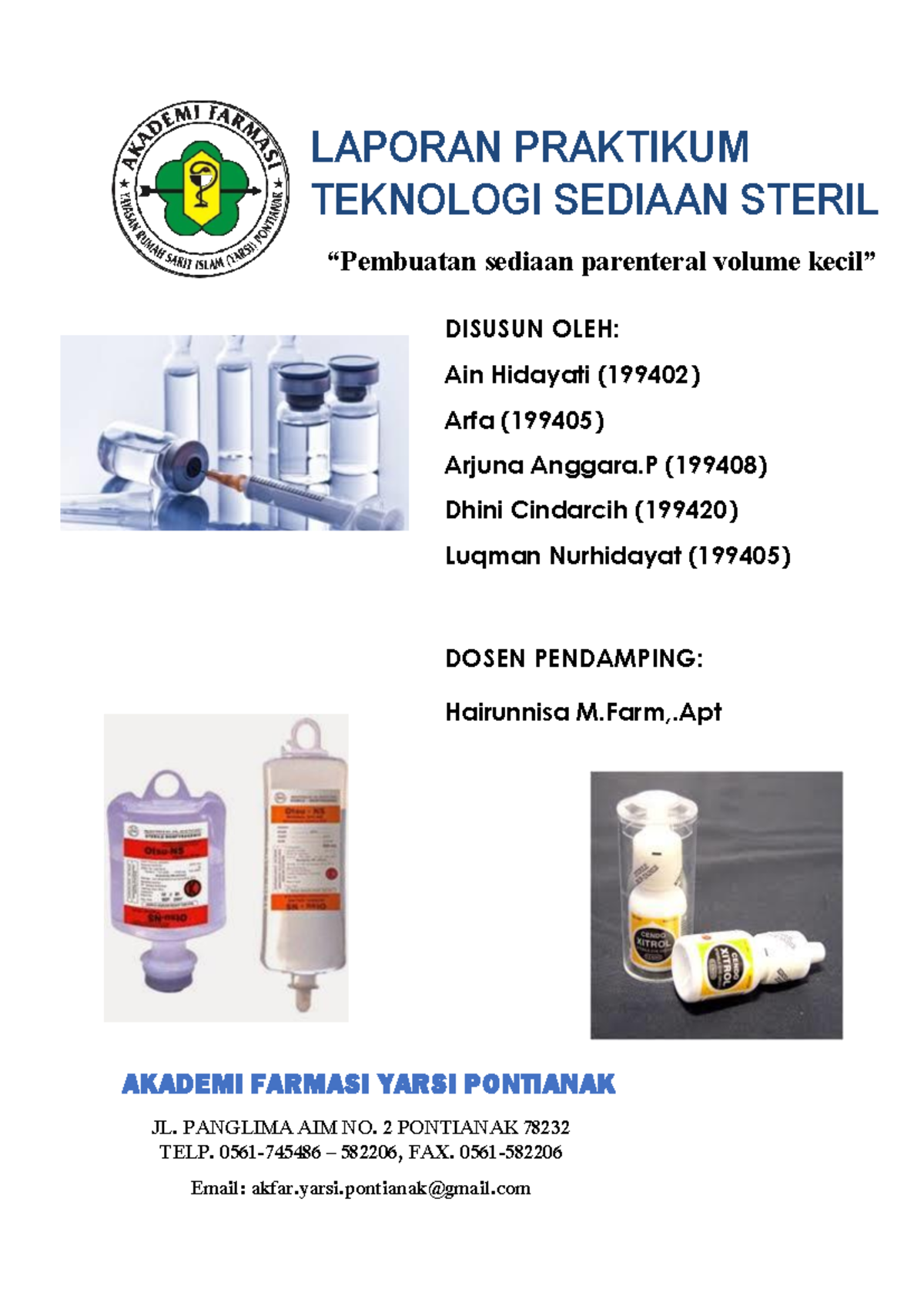 Modul VIII Praktek TS. Steril VOl Kecil KEL 4 (ain,arfa,arjuna,dini ...