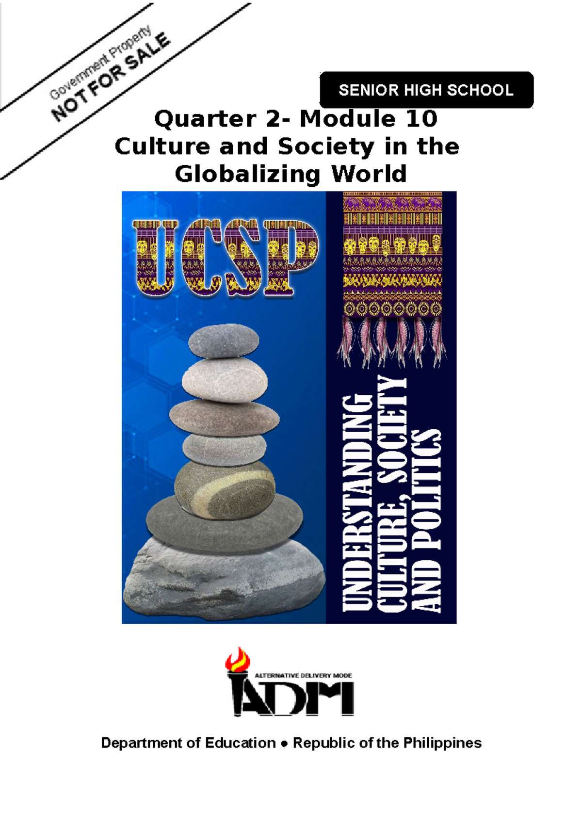 UCSP-Quarter 2-Module 10 - Quarter 2- Module 10 Culture and Society in ...