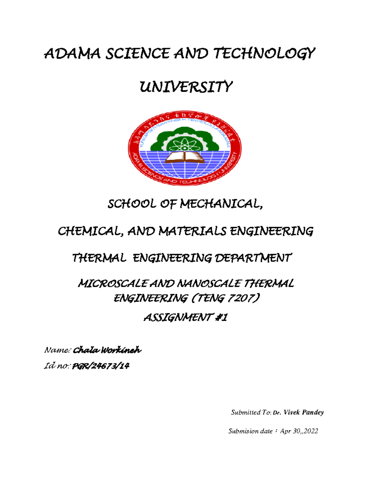 Micro and nanoscale assignment - ADAMA SCIENCE AND TECHNOLOGY UNIVERSITY SCHOOL OF MECHANICAL ...