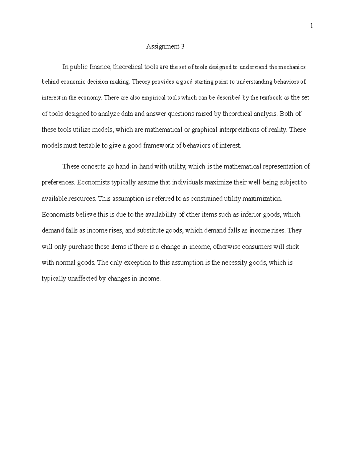 Assignment 3 - 1. Explain the concepts of theoretical tools that used ...