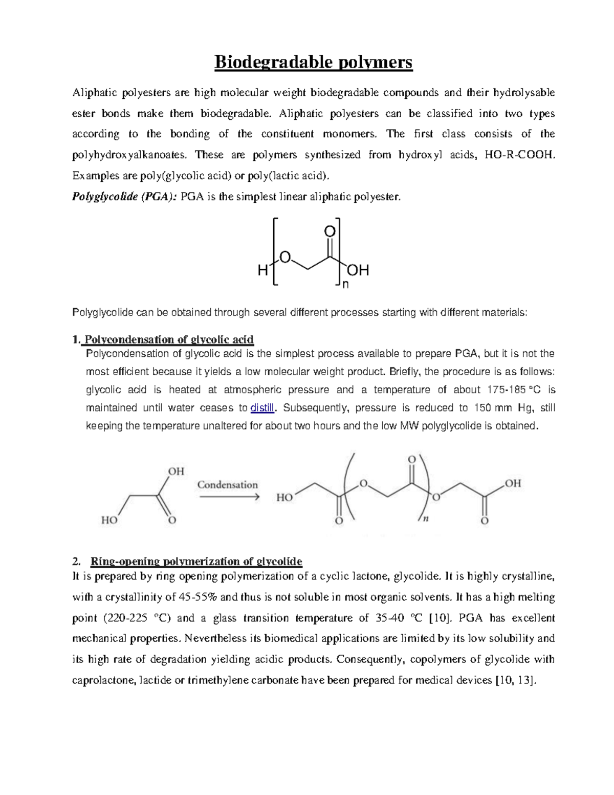 Biodegradable polymers - Biodegradable polymers Aliphatic polyesters ...