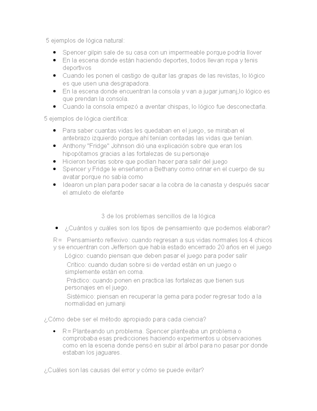 5 ejemplos de lógica natural - En la escena donde encuentran la consola ...