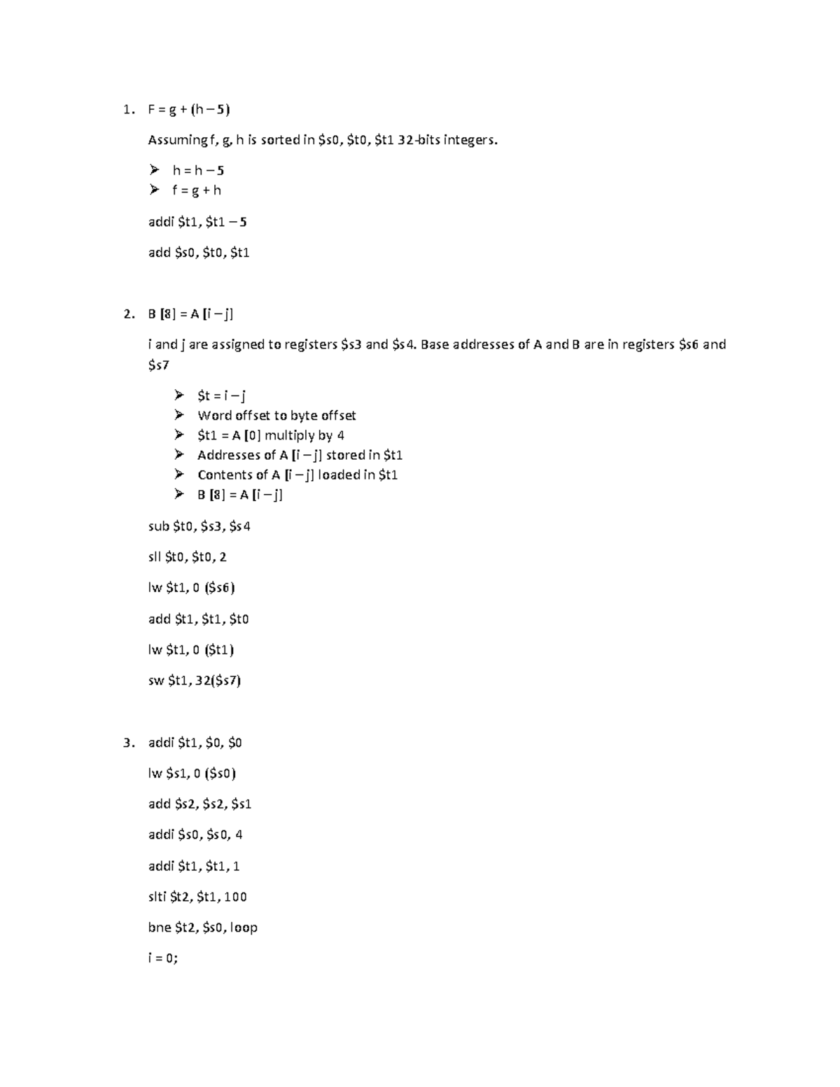 HW2 - Chapters 3 to 5. - F = g + (h – 5) Assuming f, g, h is sorted in $s0, $t0, $t1 32-bits ...