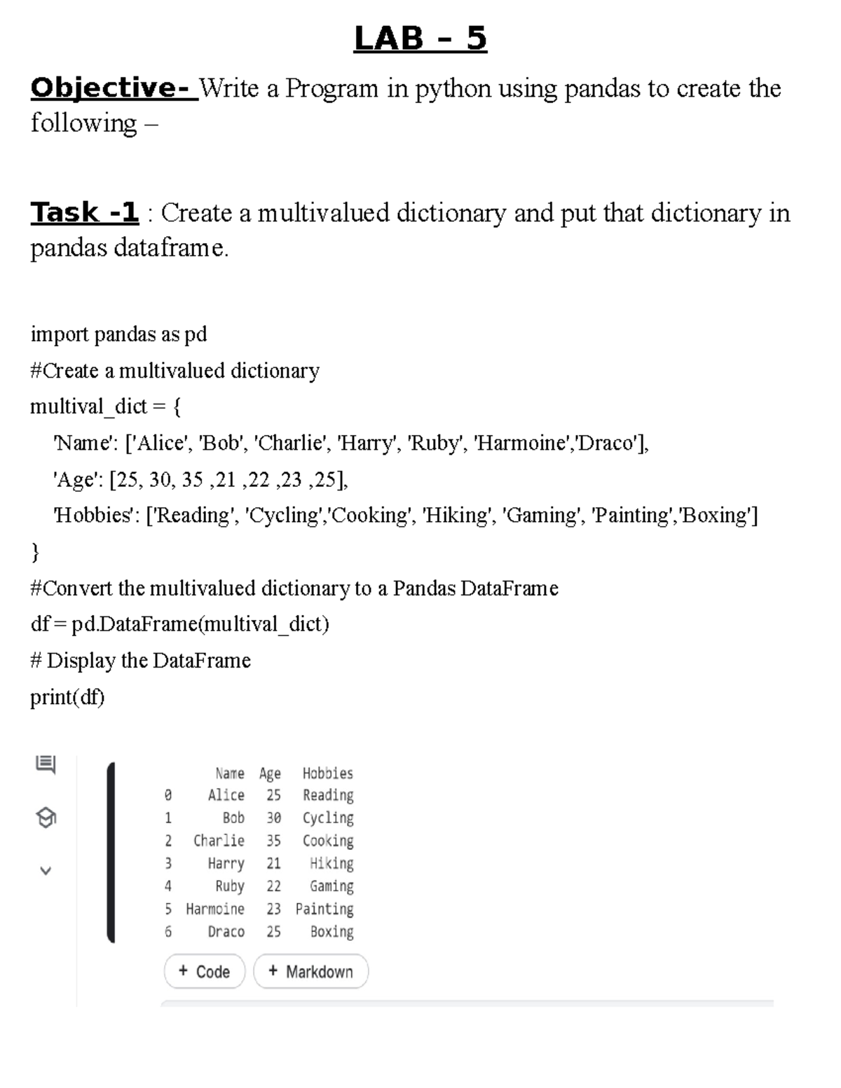 LAB-5 - Its a basic Python Lab File. - LAB – 5 Objective- Write a Program in python using pandas ...