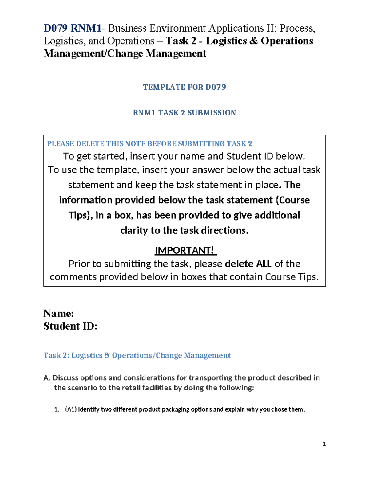 D079 Task 2 Template - D079 RNM1- Business Environment Applications II ...