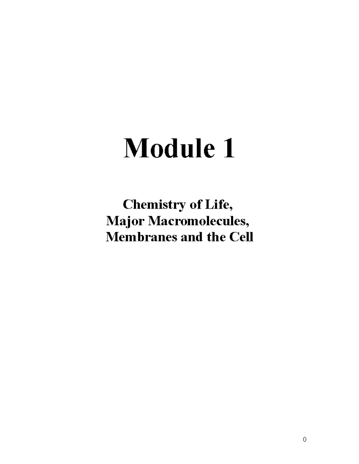 Module 1 student copy - notes - Module 1 Chemistry of Life, Major ...