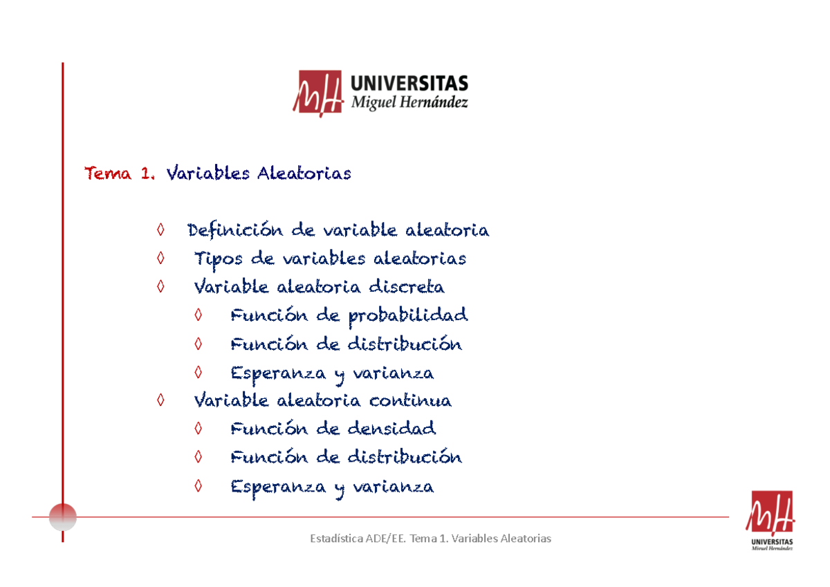 Tema 1. Variables aleatorias - Tema 1. Variables Aleatorias Definición de variable aleatoria ...