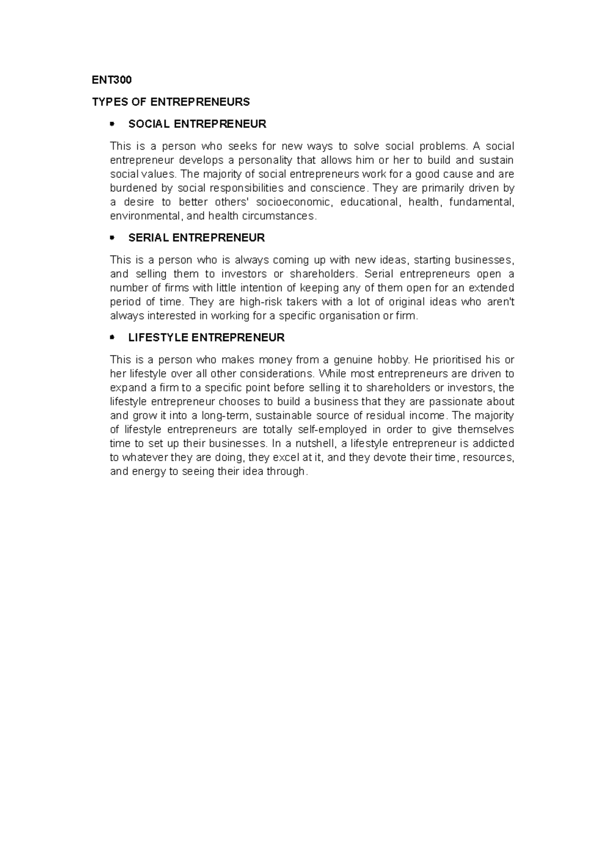 ENT300 Notes 4 - ENT TYPES OF ENTREPRENEURS SOCIAL ENTREPRENEUR This is ...