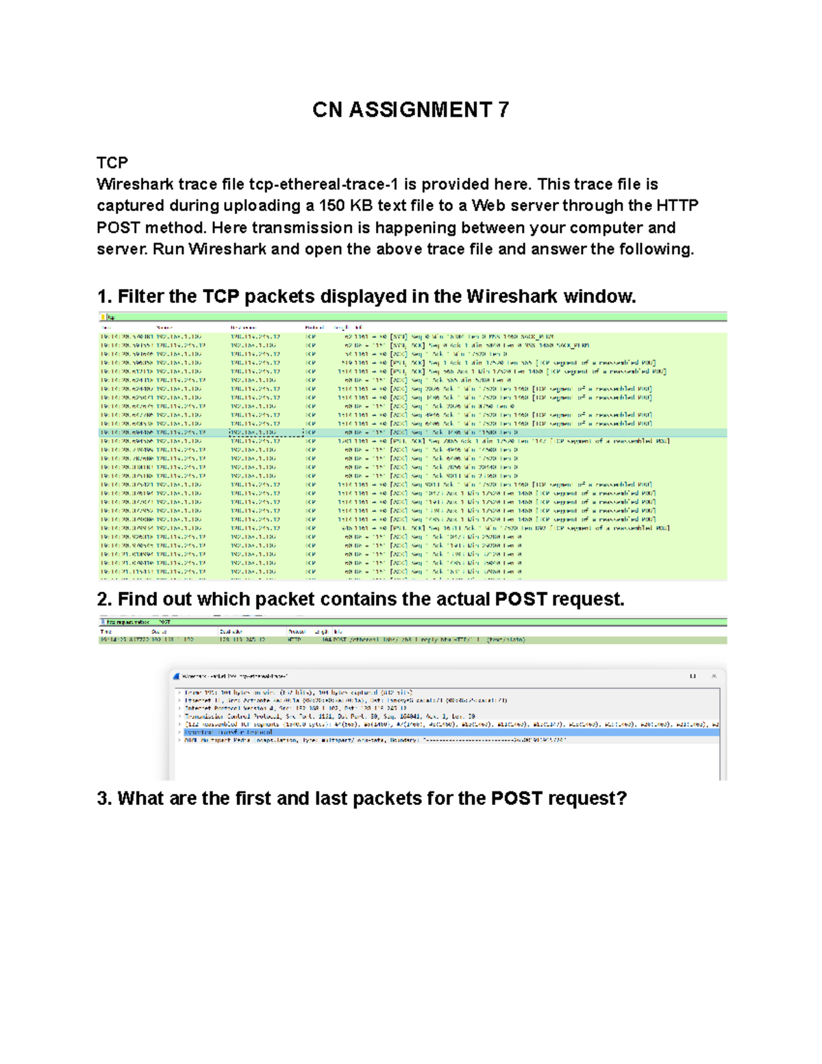 CN assignmnet 7 - CN ASSIGNMENT 7 TCP Wireshark trace file tcp-ethereal-trace-1 is provided here ...
