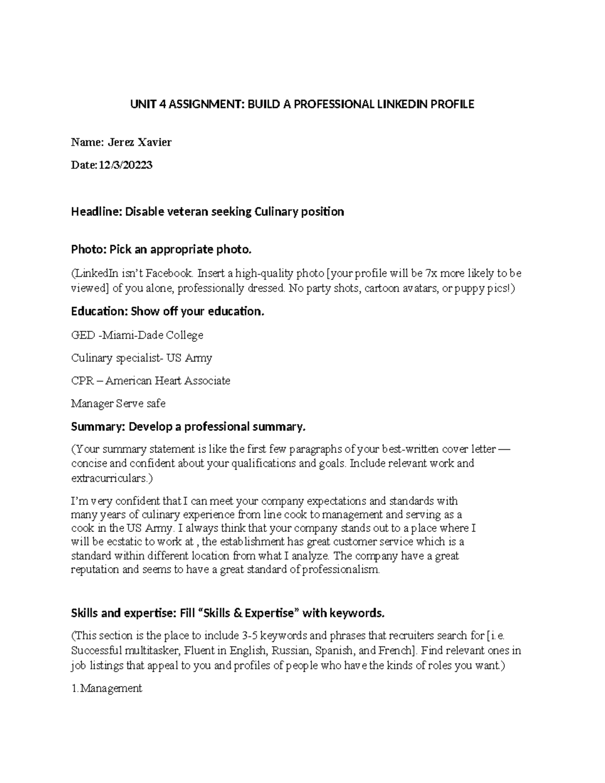 CS212 U4Assigment Template 2105C - UNIT 4 ASSIGNMENT: BUILD A PROFESSIONAL LINKEDIN PROFILE Name ...