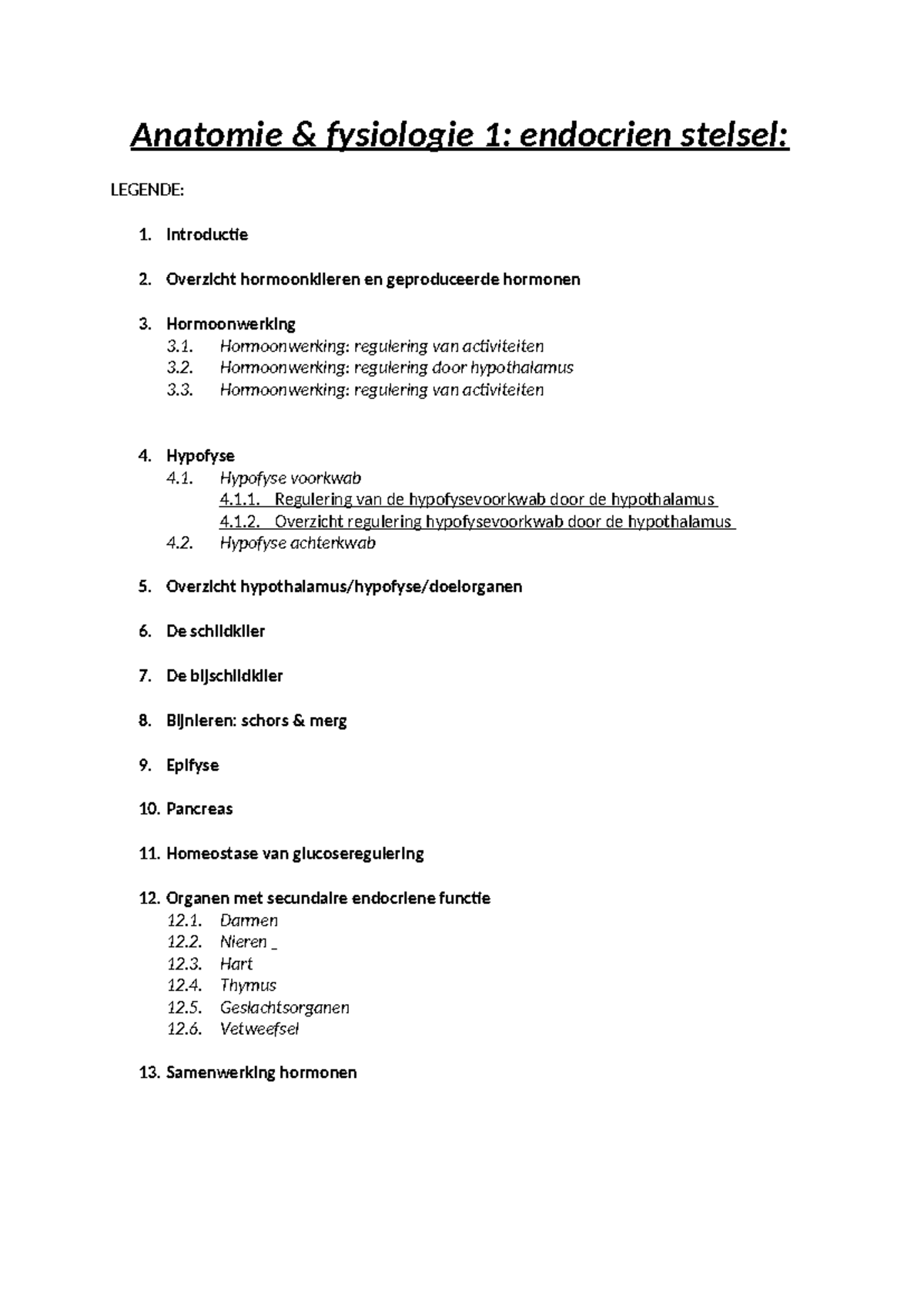 Endocrien stelsel - Samenvatting aan de hand van de lespresentatie ...