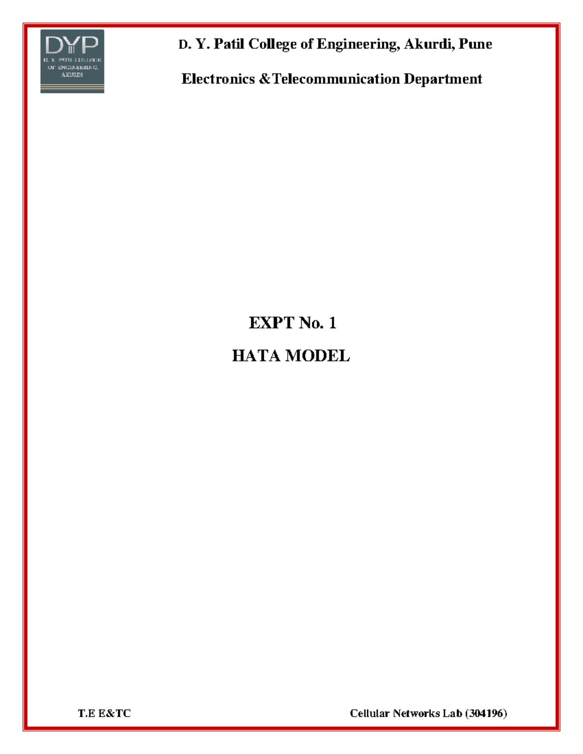 EXPT No - JJDJ - Electronics &Telecommunication Department EXPT No. 1 HATA MODEL Electronics ...