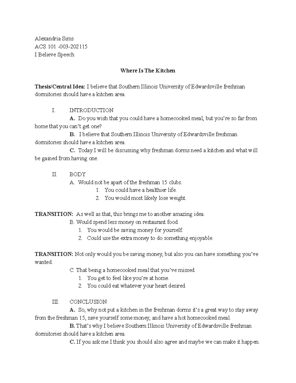 I Believe Outline - Alexandria Sims ACS 101 -003- I Believe Speech ...