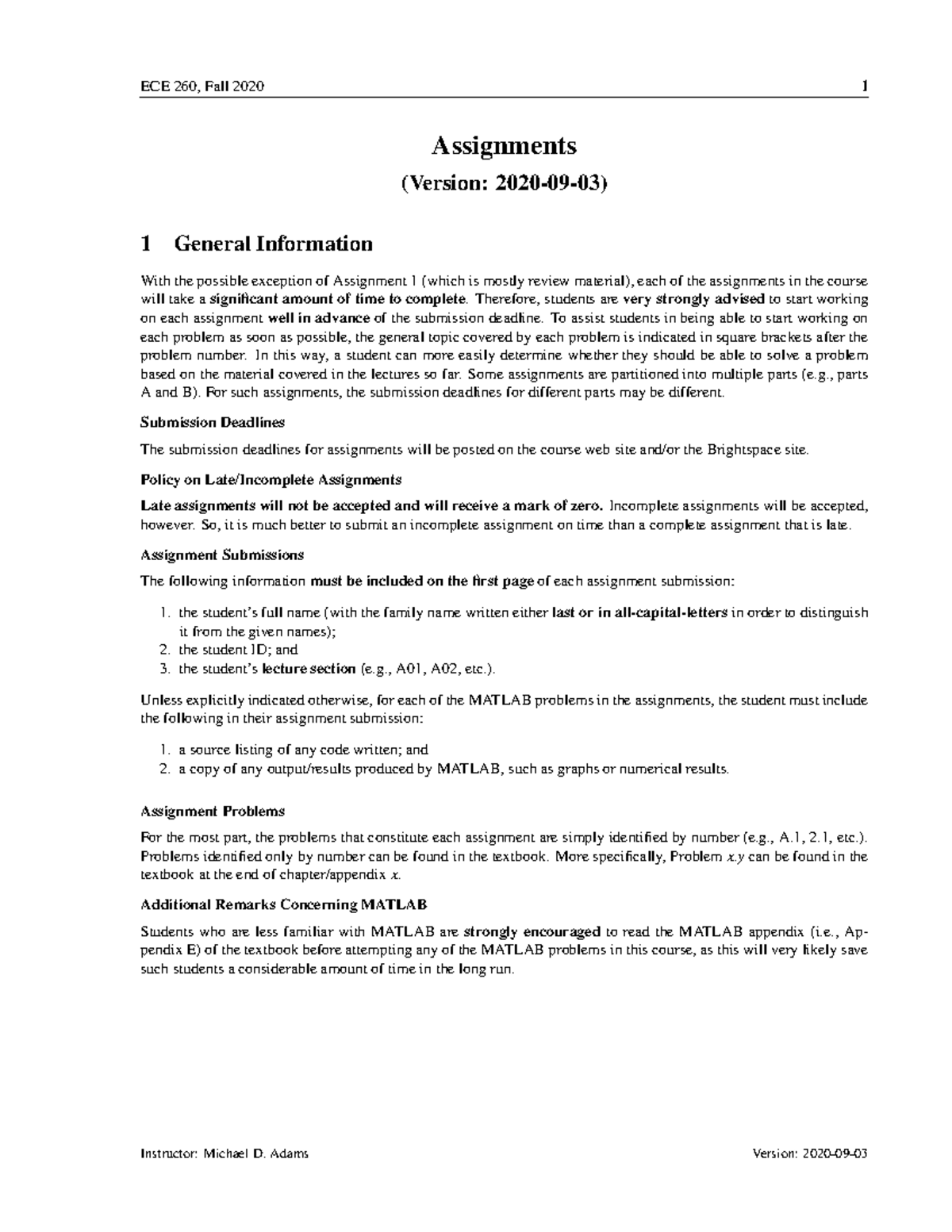 Assignments - ECE 260 Assignment handouts - Assignments (Version: 2020-09-03) 1 General ...
