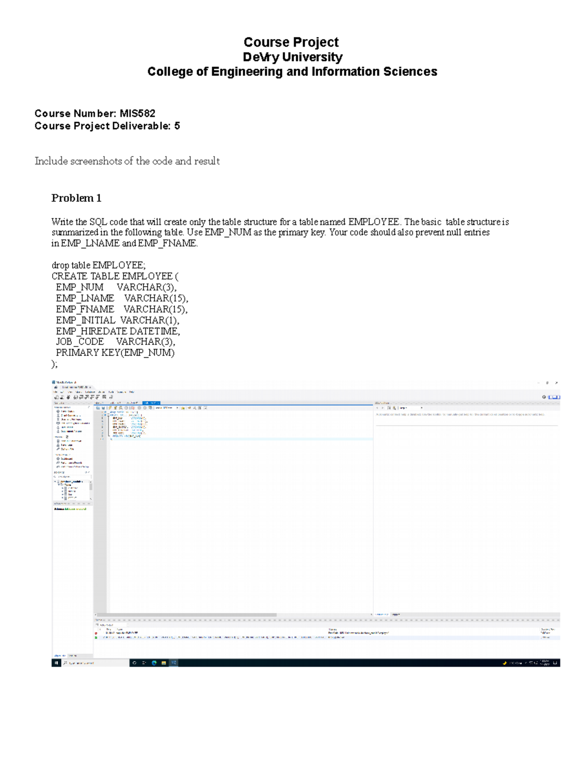 MIS582 Week 5 Project Deliverable Sumit Rathi - Course Project DeVry ...
