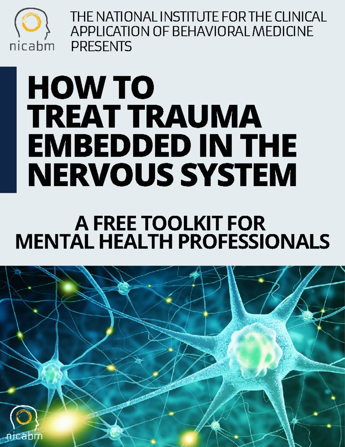 Treating+Trauma+Toolkit - HOW TO TREAT TRAUMA EMBEDDED IN THE NERVOUS ...