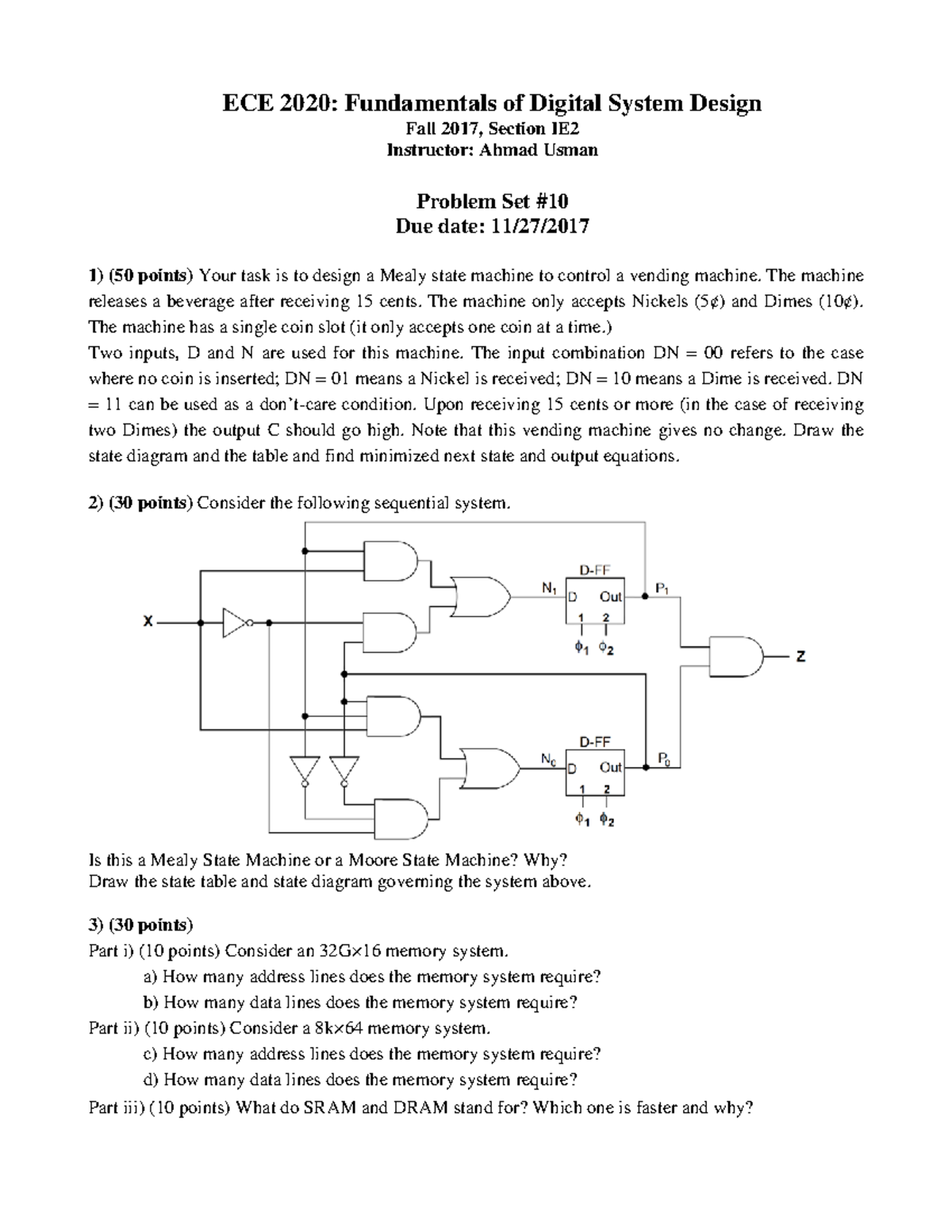ECE2020 problem set 10 - ECE 2020: Fundamentals of Digital System Design Fall 2017, Section IE ...