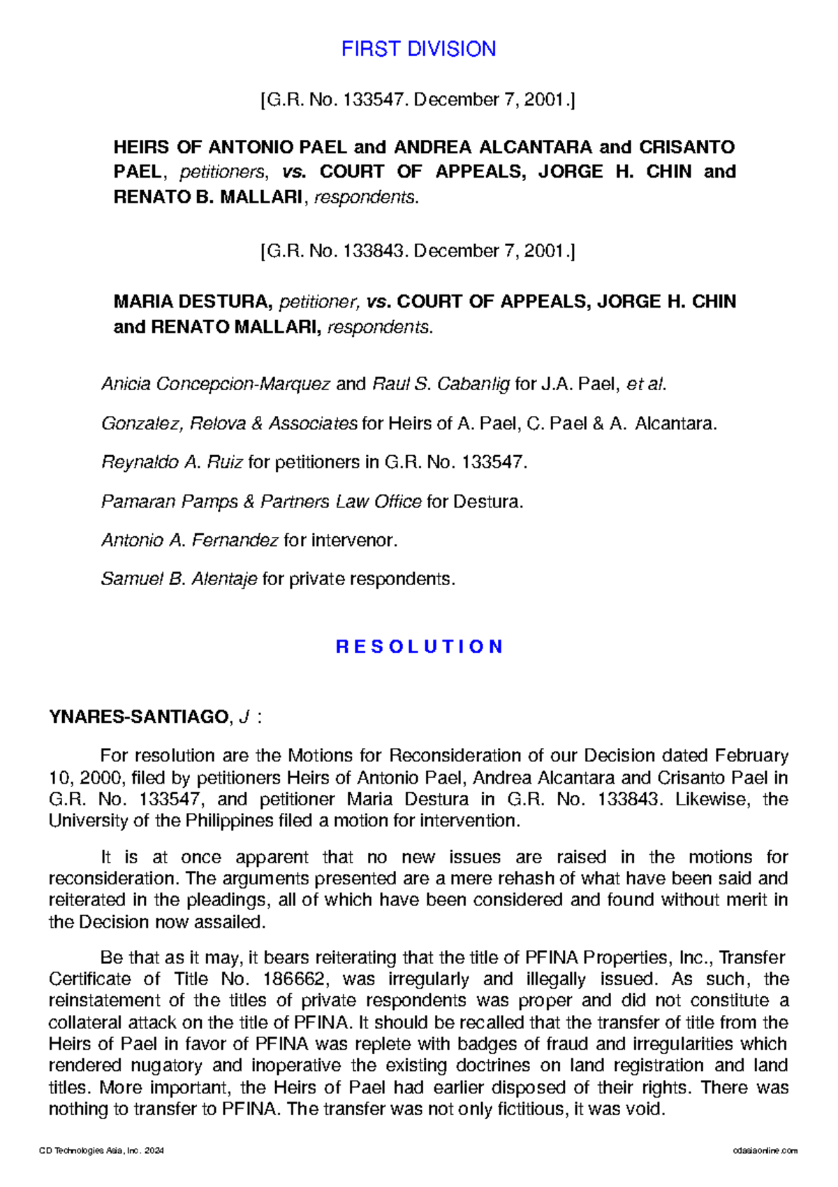 Heirs of Pael v. Court of Appeals - FIRST DIVISION [G. No. 133547. December 7, 2001.] HEIRS OF ...