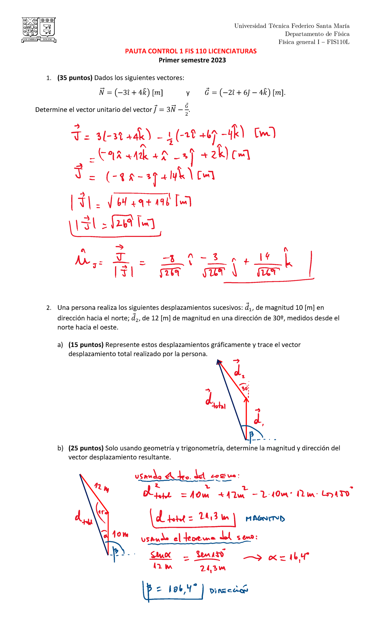 Control 1 FIS 110 LIC Pauta - Universidad Técnica Federico Santa María Departamento de Física ...