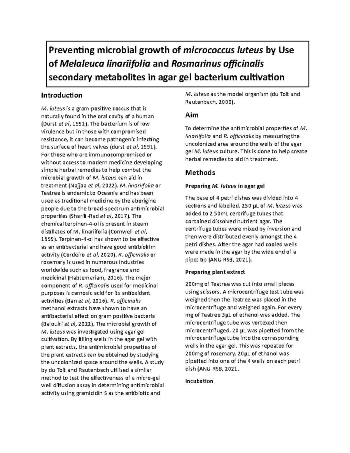 BIOL1004-Antimicrobial Extracts - Introduction M. luteus is a gram ...