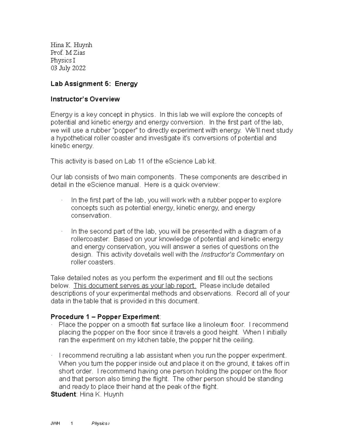 M4 Lab Assignment 5 Energy Hina K Huynh Prof M Zias Physics I 03 July 2022 Lab Assignment 5 
