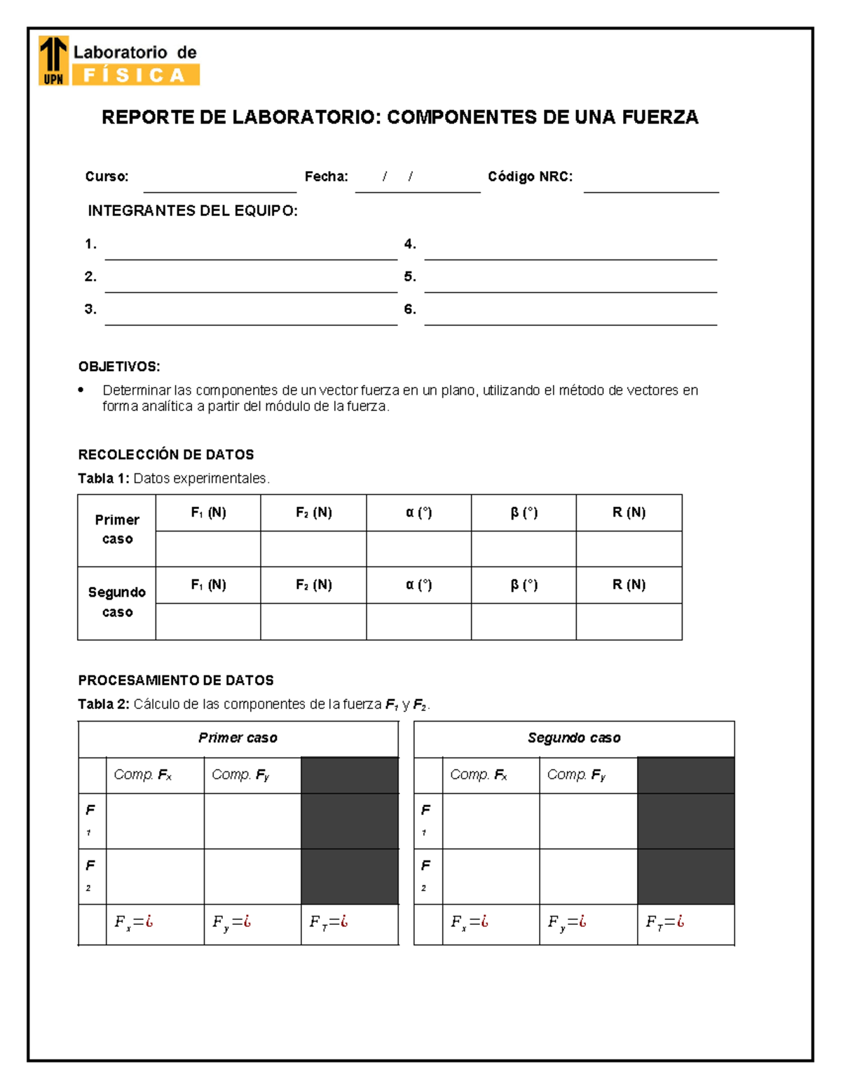 Reporte LAB FISICA - REPORTE DE LABORATORIO: COMPONENTES DE UNA FUERZA ...