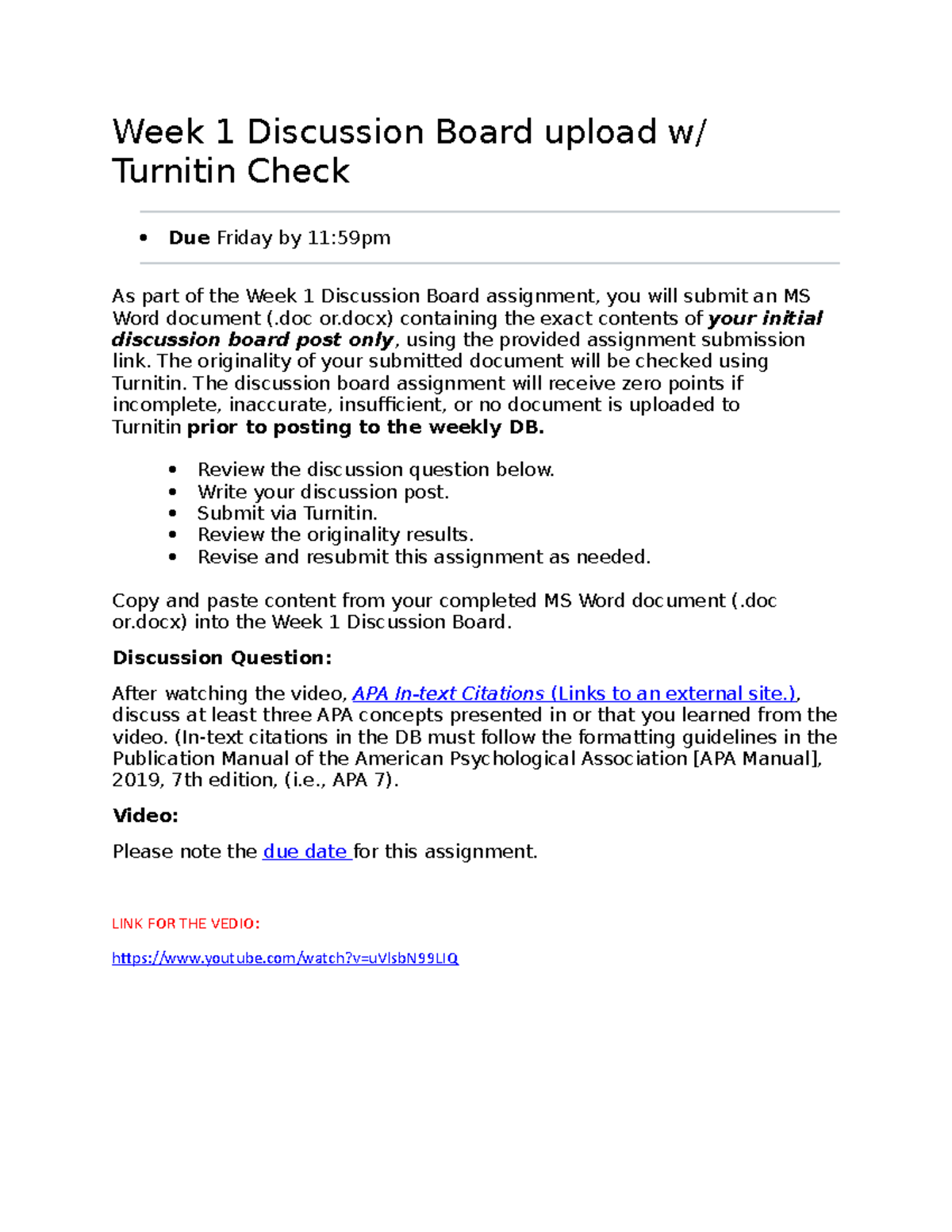 Week 1 Discussion Board upload w - doc or) containing the exact ...