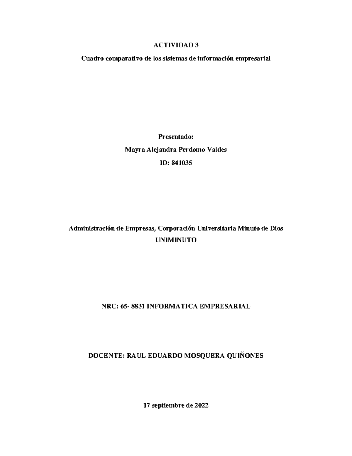 Actividad 3 informatica - ACTIVIDAD 3 Cuadro comparativo de los sistemas de información ...