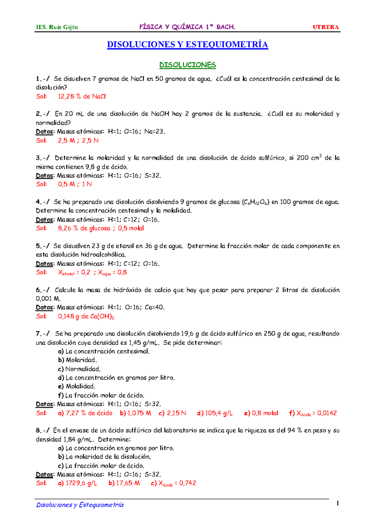 Colección 2 Ejercicios Resueltos - DISOLUCIONES Y ESTEQUIOMETRÍA DISOLUCIONES 1.-/ Se disuelven ...