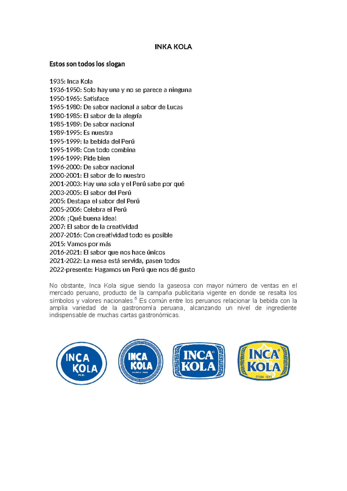 Slogan Inka cola - Pilsen - INKA KOLA Estos son todos los slogan 1935 ...